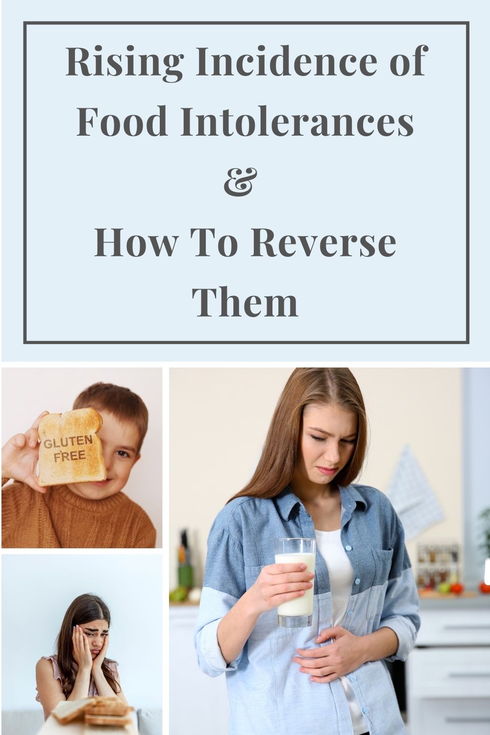 Rising Incidence of Food Intolerance & How To Reverse Them - Gut Health ...